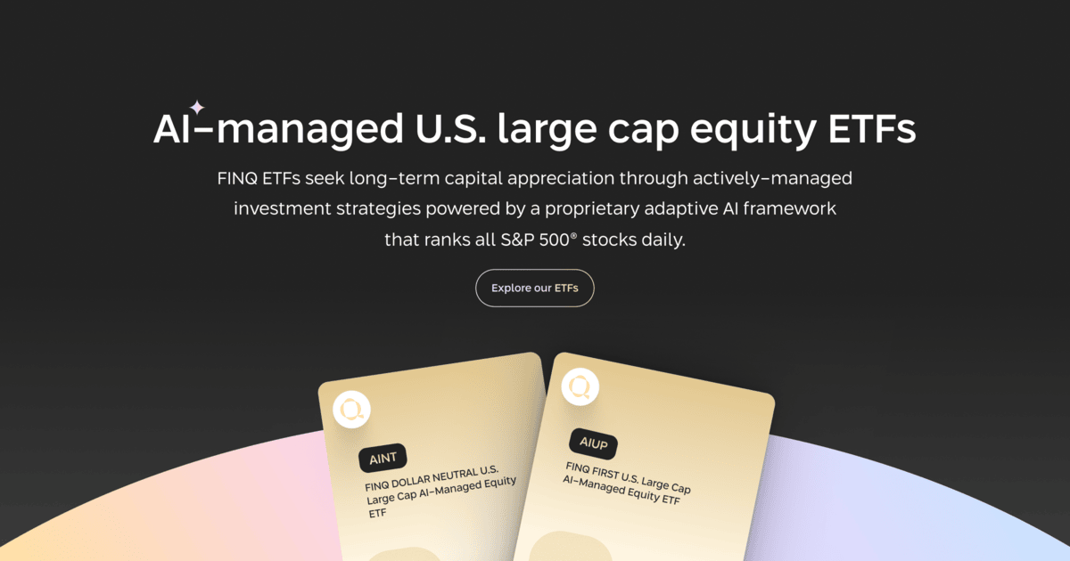 FINQ | entirely AI-managed ETFs & data-driven investing